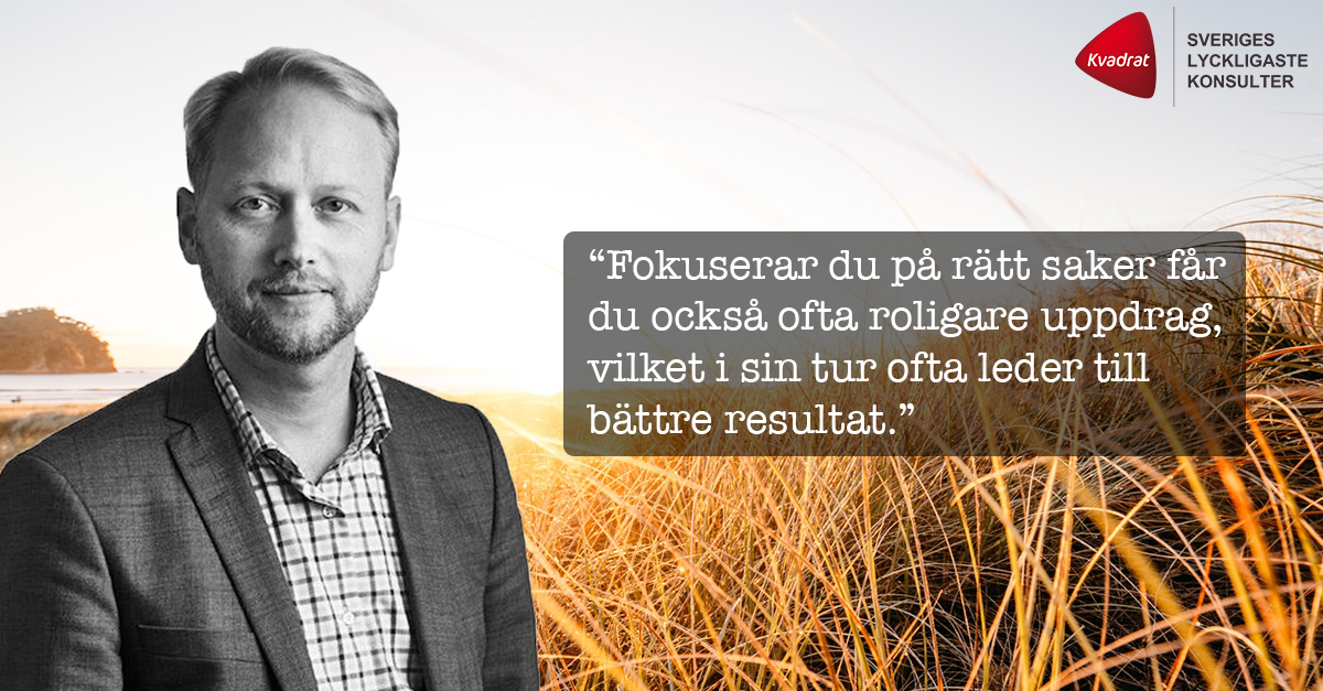 Så lyckas du som konsult | Kvadrat